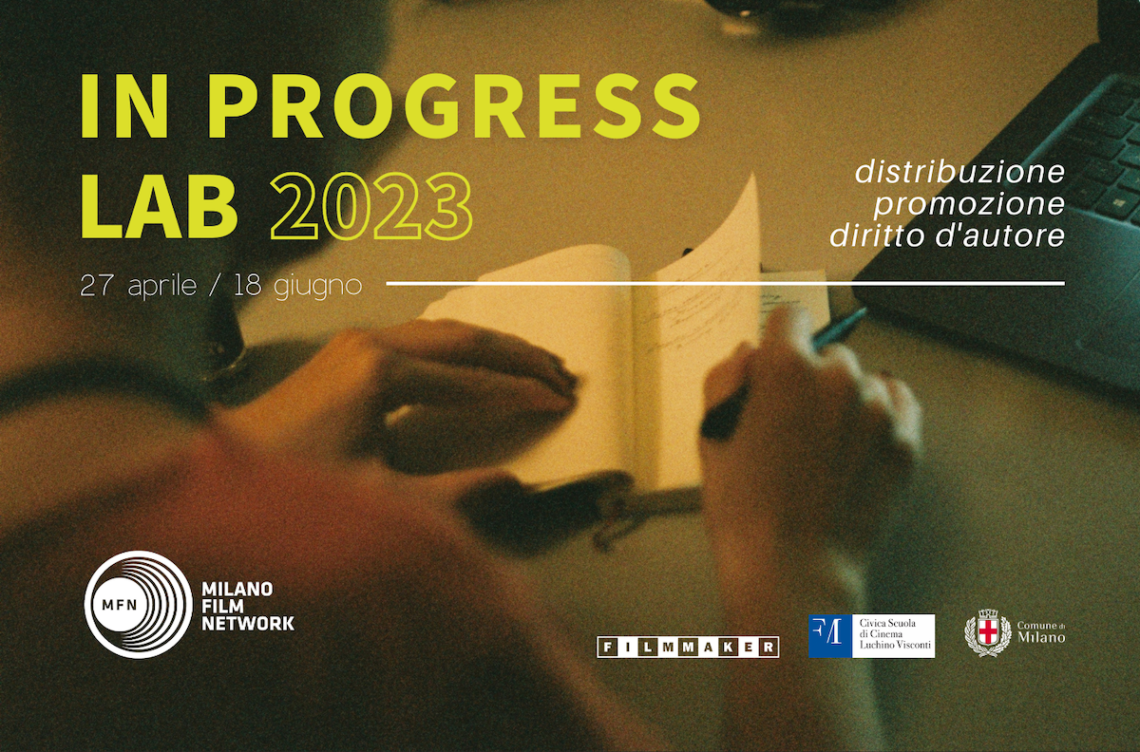 In Progress LAB 2023 | Civica Scuola di Cinema Luchino Visconti